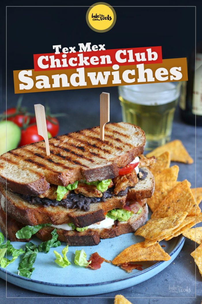 Tex-Mex Chicken Club Sandwiches | Bake to the roots