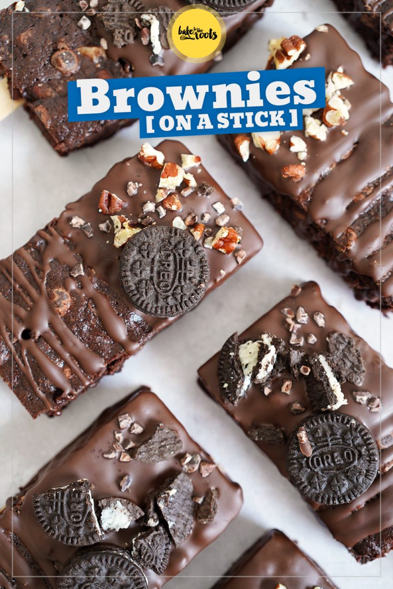 Brownies on Sticks (with Oreos) | Bake to the roots