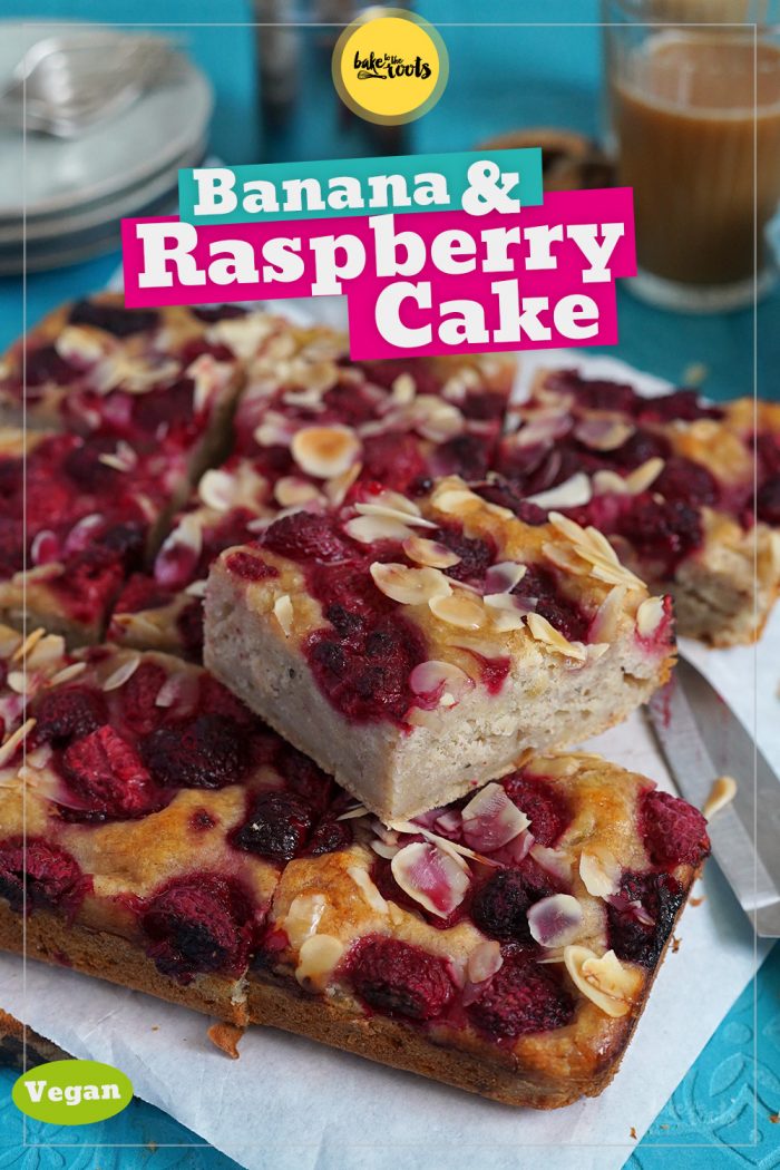 Vegan Banana & Raspberry Cake | Bake to the roots