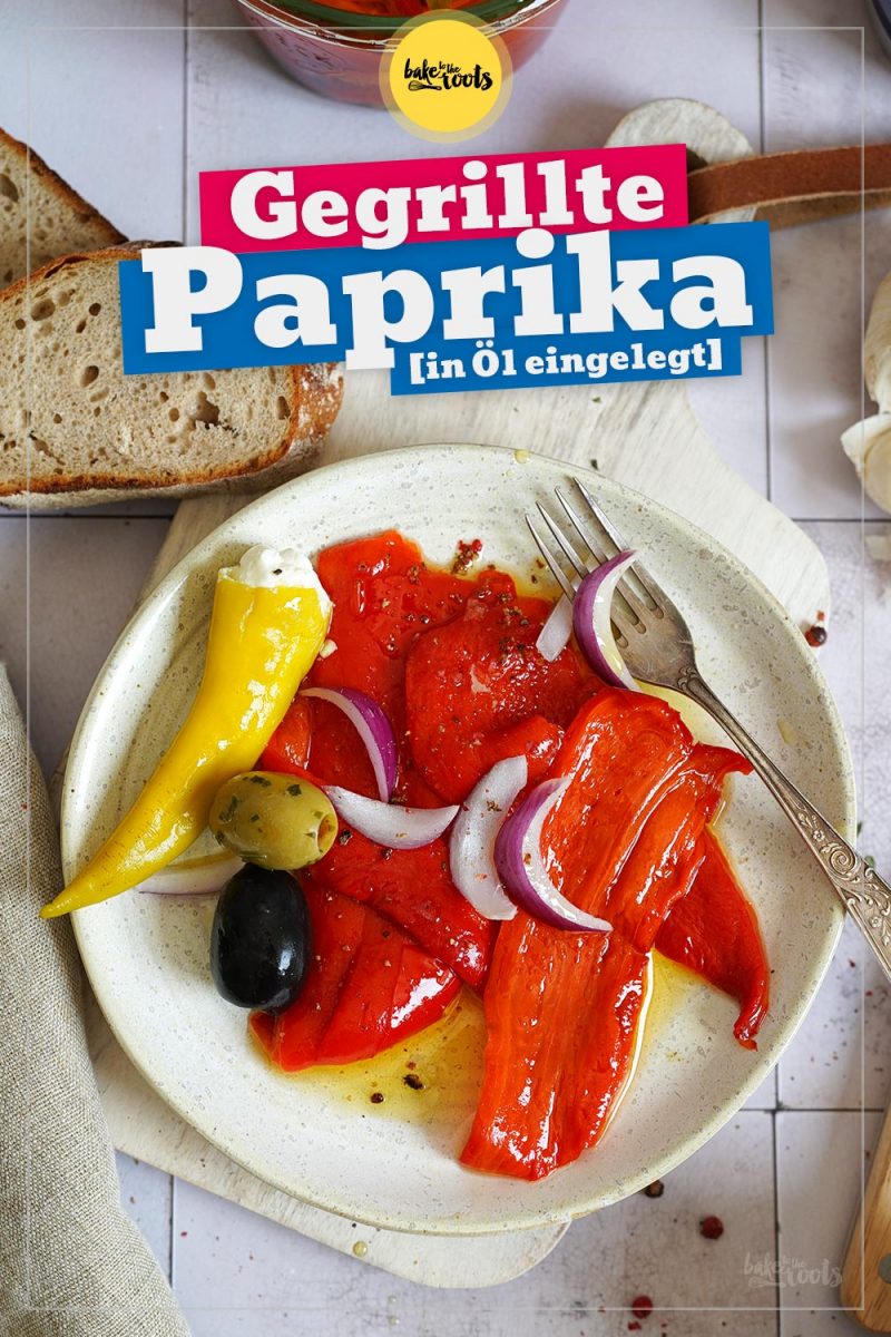 Homemade Pickled Grilled Bell Peppers | Bake to the roots