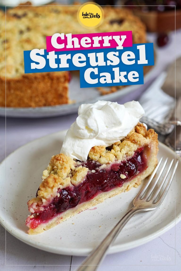 German Cherry Streusel Cake | Bake to the roots