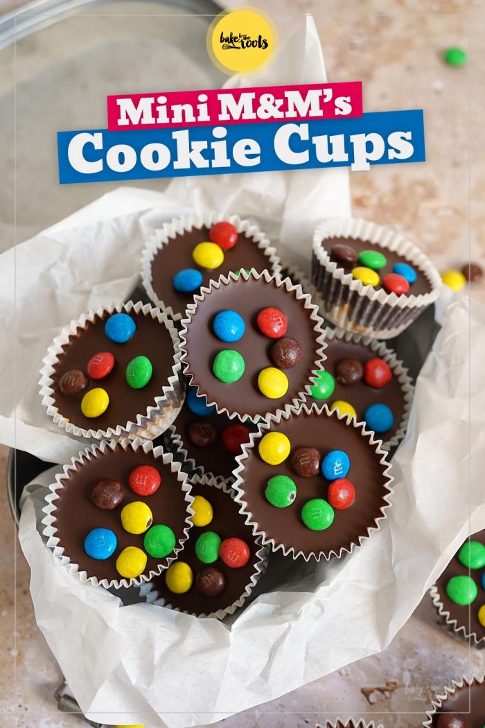 Mini M&M’s Cookie Cups mit Dinkelflocken | Bake to the roots