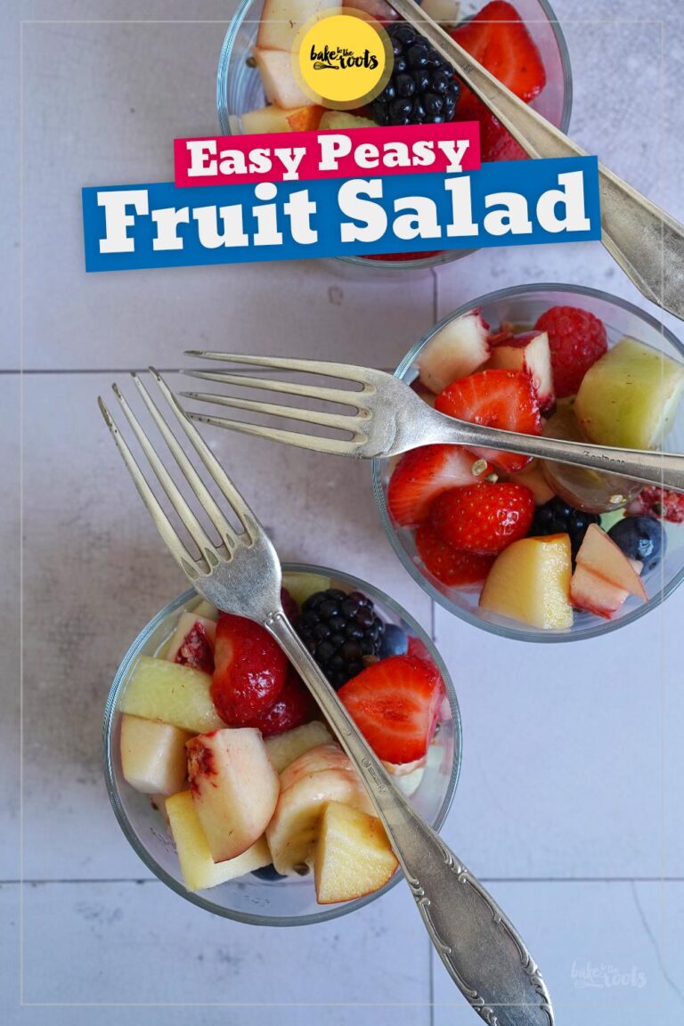 Simple & Easy Fruit Salad | Bake to the roots